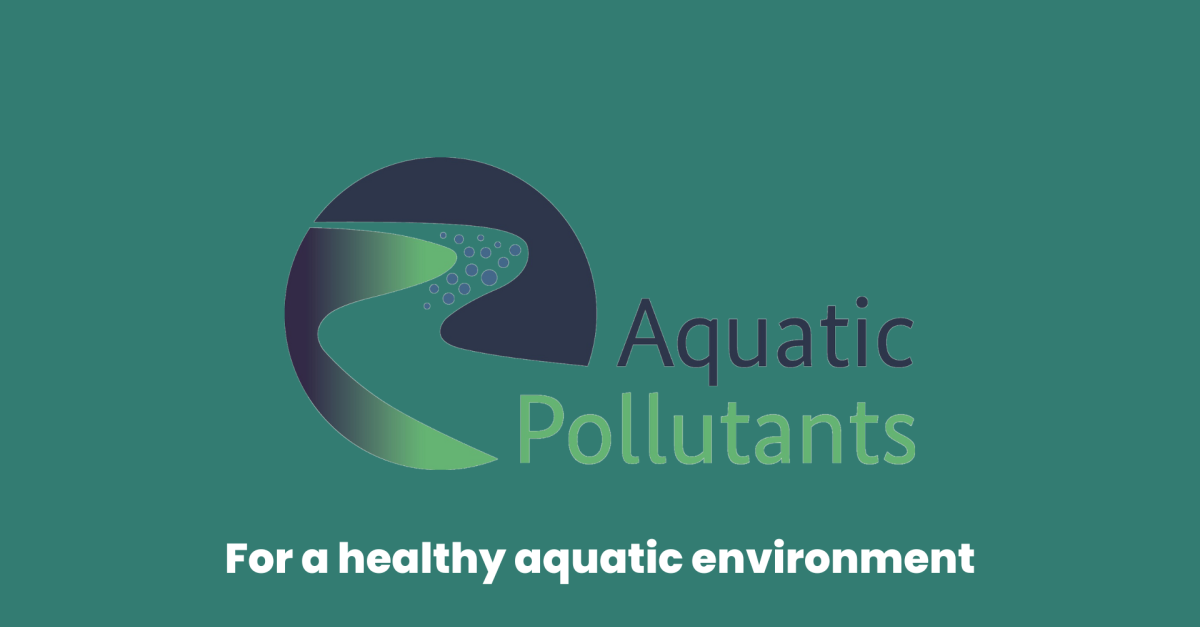 AquaticPollutants 'Final Conference: For a healthy aquatic environment ...